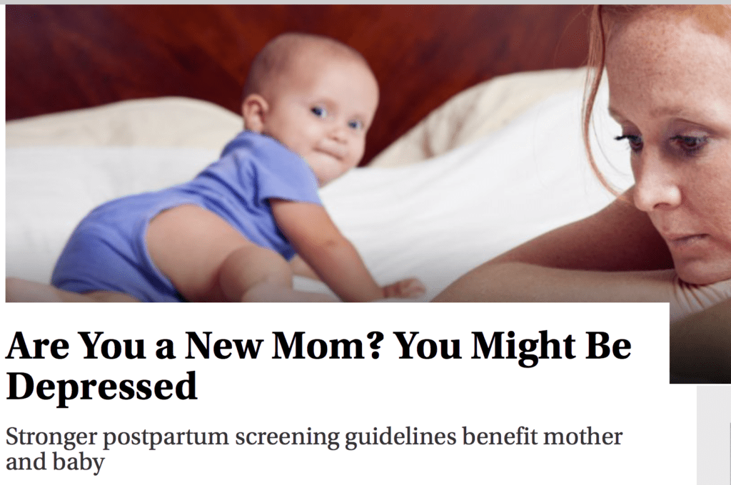 Are You a New Mom? You Might Be Depressed | Postpartum Screening